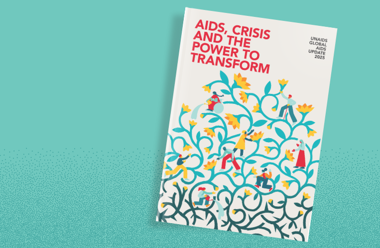 The 2025 UNAIDS Global AIDS Report: A Crisis That Calls for Courage and ...